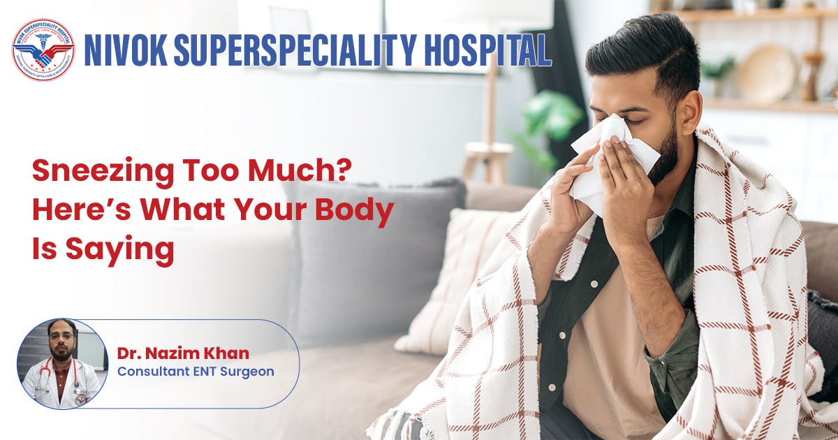 Sneezing Too Much? Here’s What Your Body Is Saying